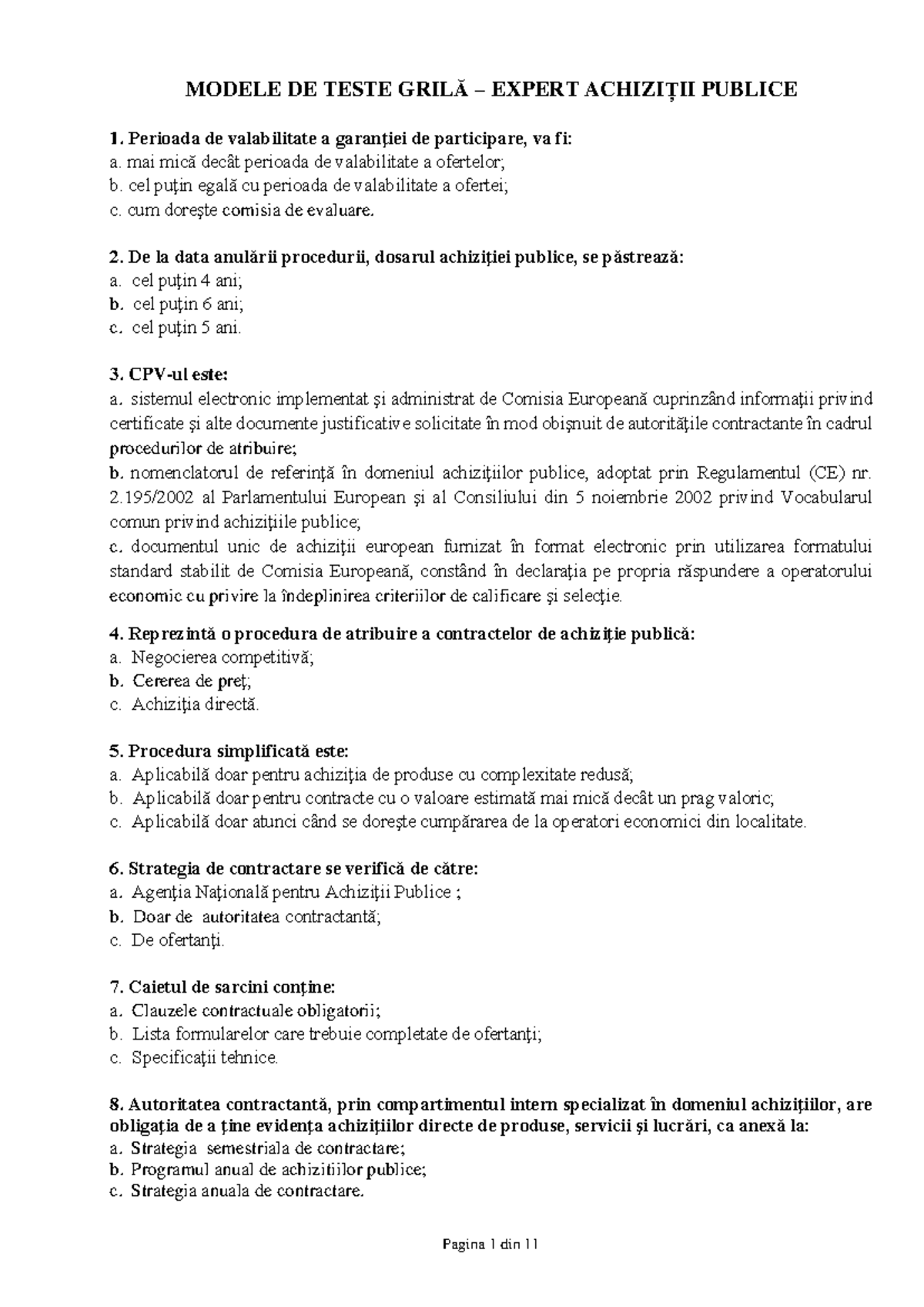 Modele Test Grilă - Răspunsuri Corecte (Expert Achiziții Publice) - Studocu