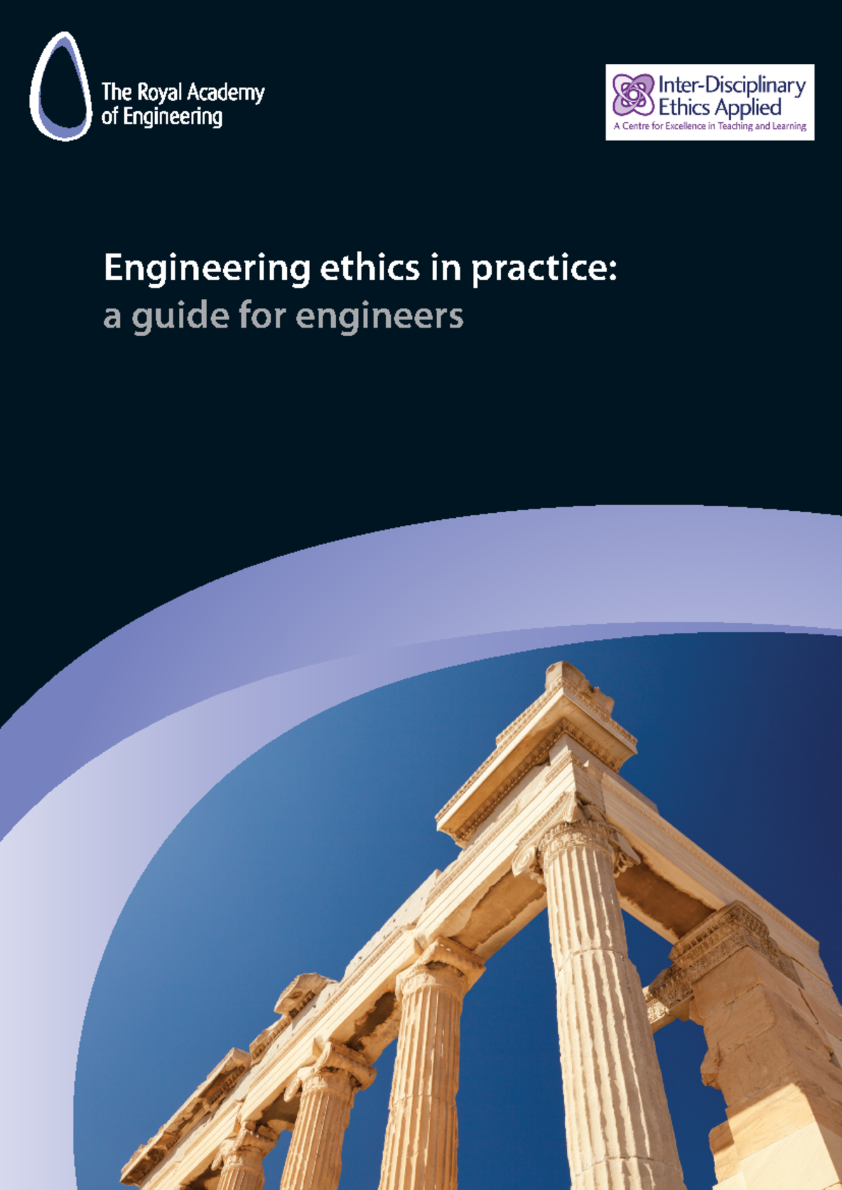 Engineering Ethics in Practice: A Comprehensive Guide for Professionals ...