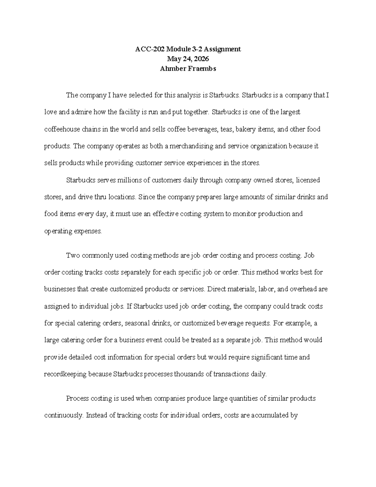 ACC-202 Module 3-2 Assignment: Costing Methods Analysis for Starbucks ...
