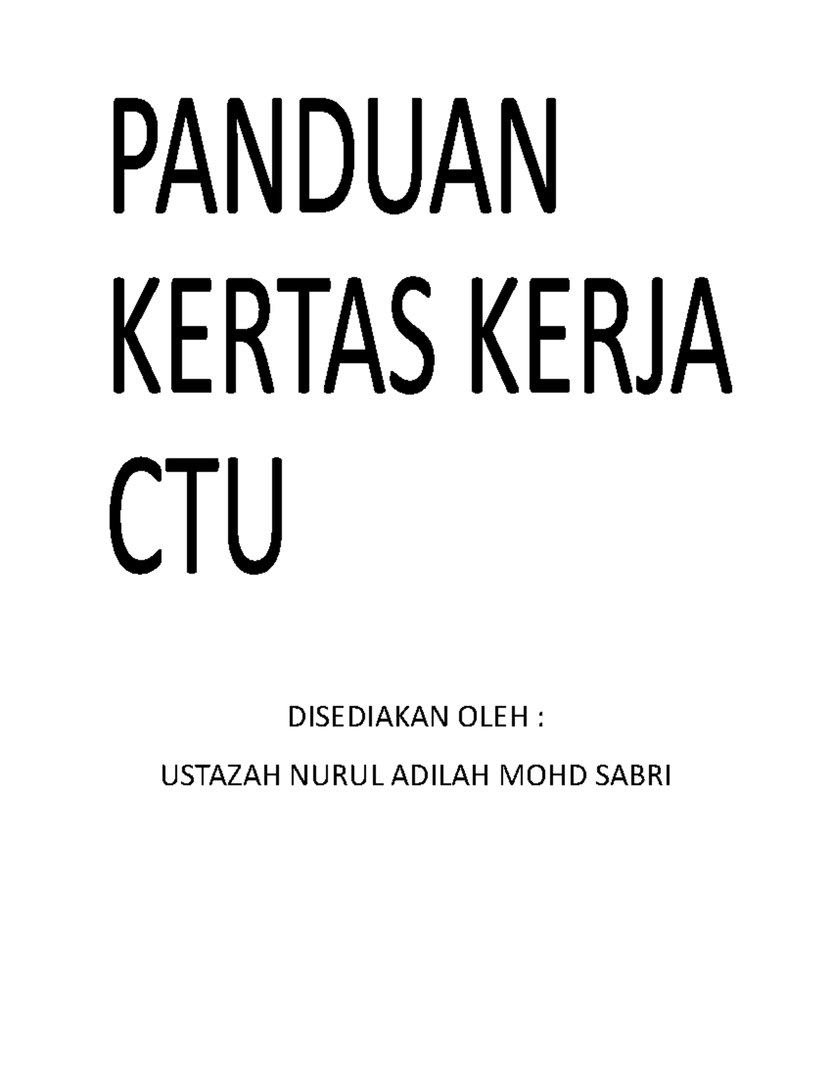 Panduan Kertas Kerja CTU - Science and Technology in Islam - UiTM - Studocu