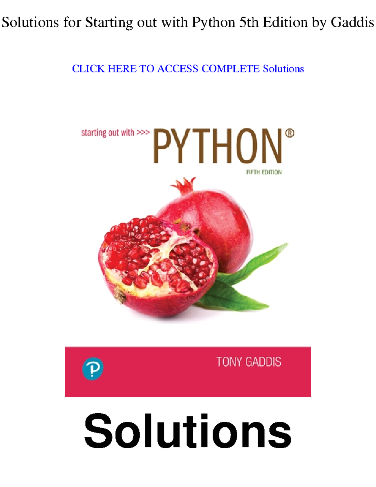 9780136679110 - Solutions to Starting Out with Python 5th Edition - Studocu