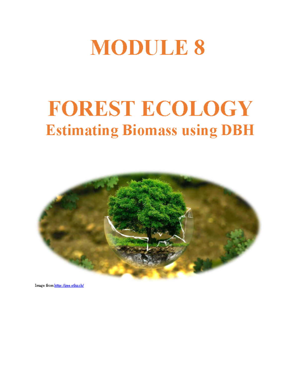 Module 8 - Forest Ecology: Estimating Biomass via DBH Measurements ...