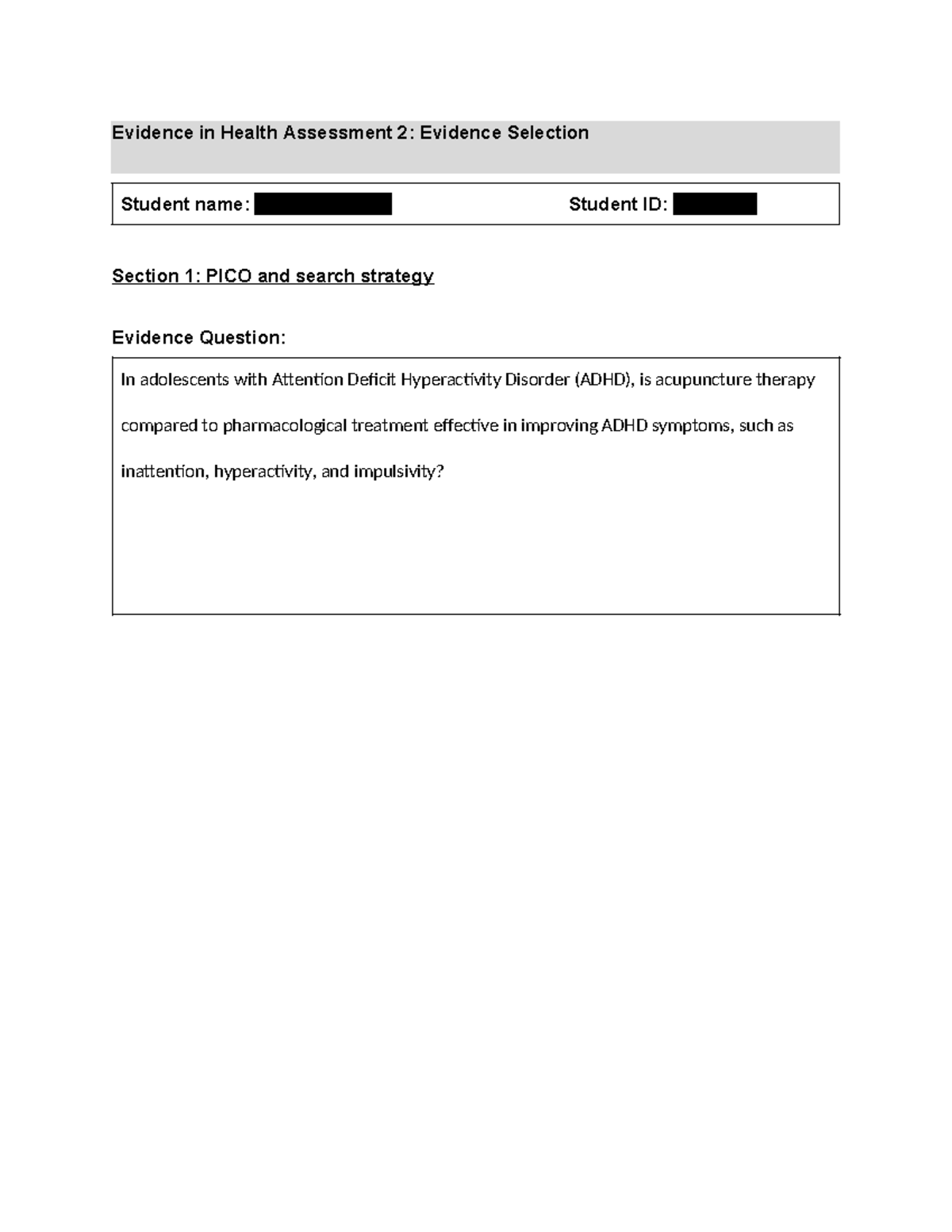 Evidence selection for health assessment 2: PICO and search strategy ...