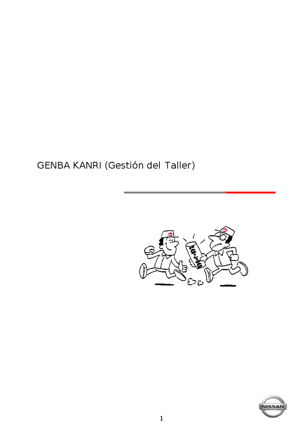 Genba Kanri: Gestión del Taller en el Nissan Production Way - Studocu