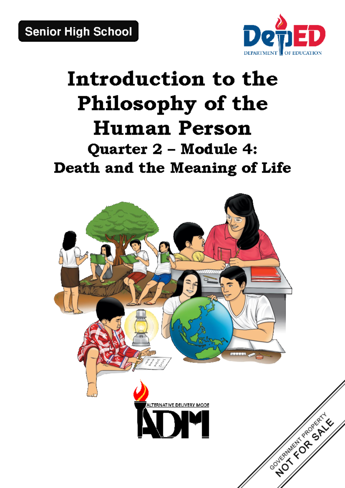 SHS PHIL 12 Q2 Module 4: Death and the Meaning of Life Insights - Studocu