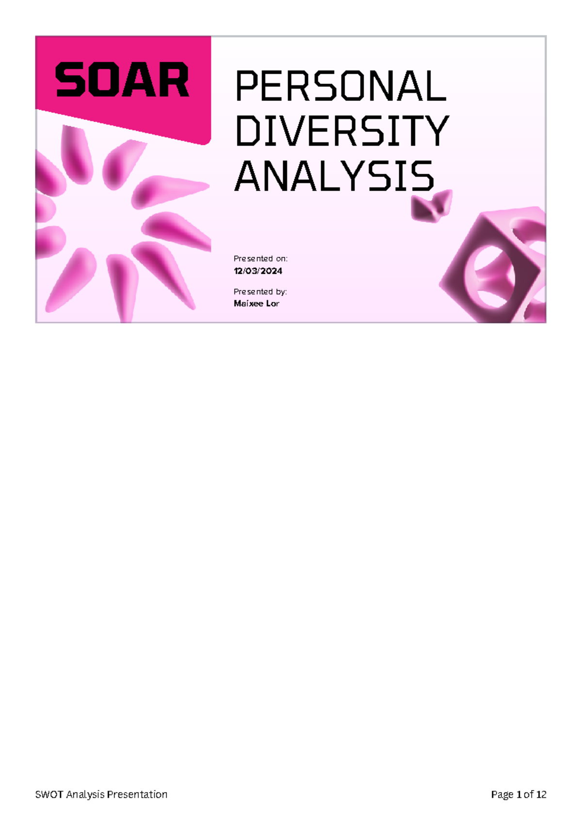 SWOT & SOAR Analysis Presentation: Personal Growth in Diversity - Studocu