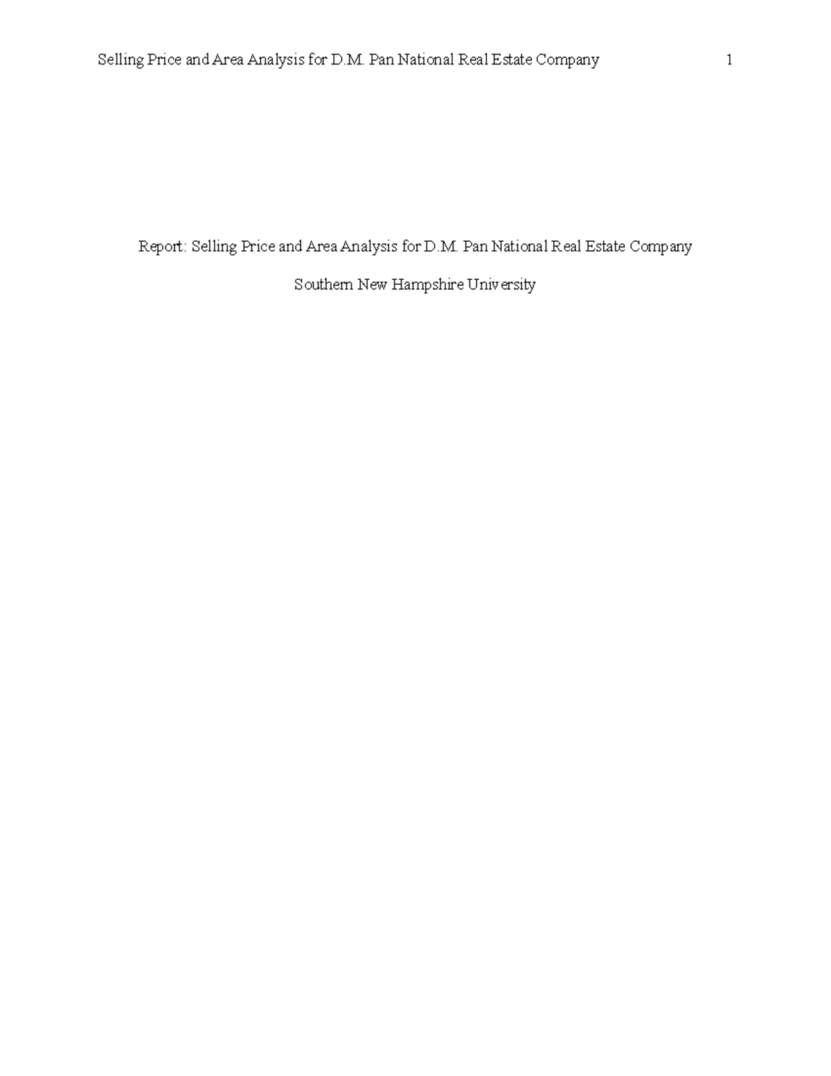MAT 240 Module Three Assignment: Selling Price and Area Analysis for D ...