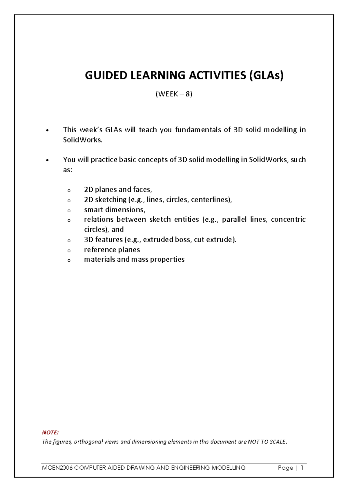 GLAs Week 8: Fundamentals of 3D Modelling in SolidWorks (MCEN2006 ...