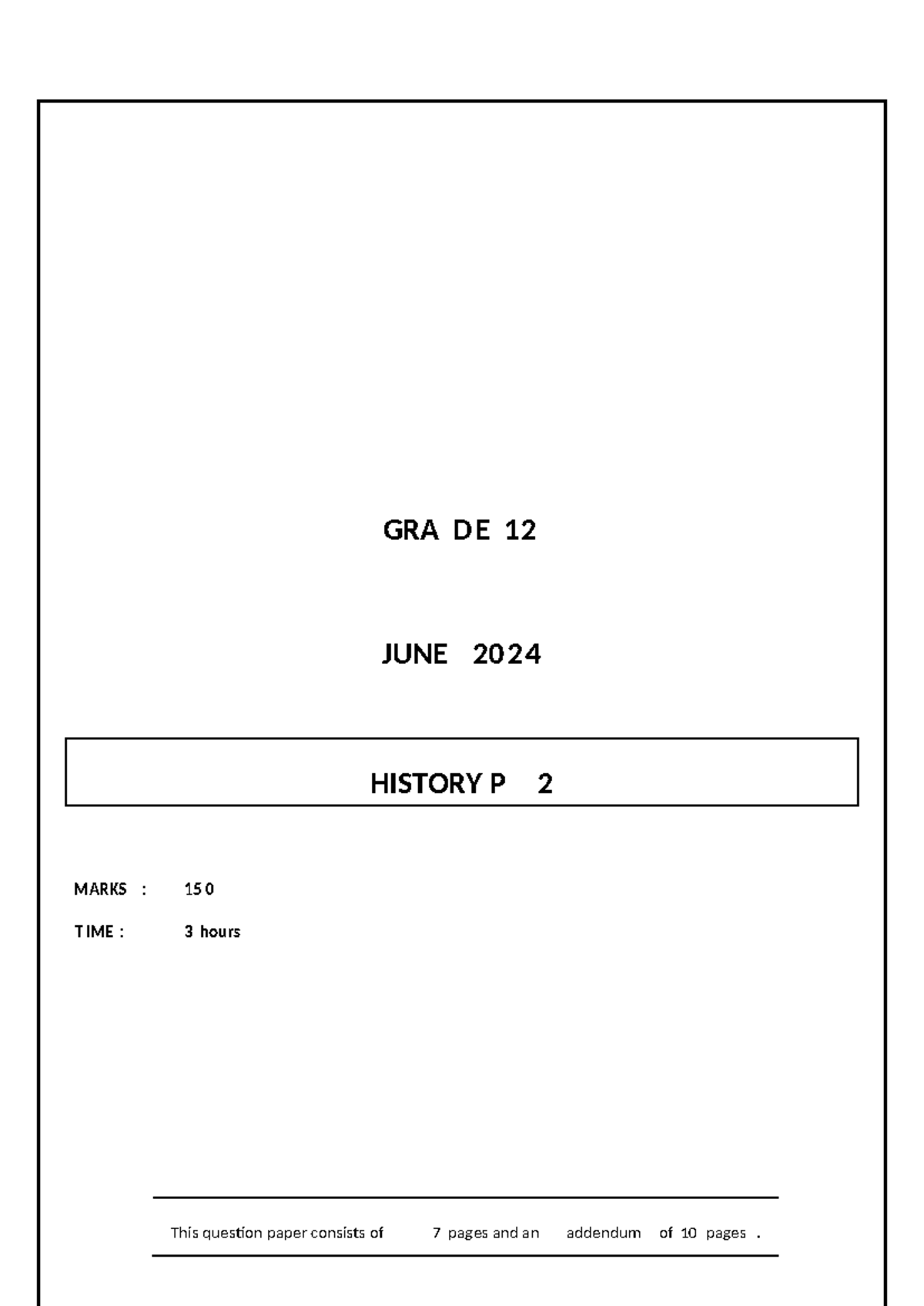History P2 Grade 12 June 2024 Question Paper - Studocu