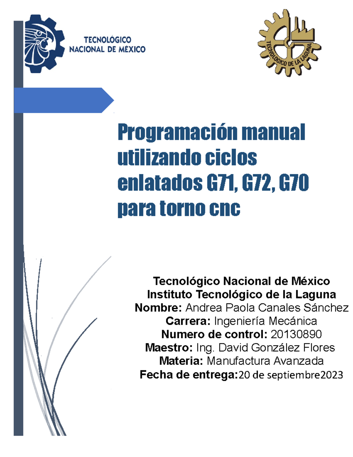 Programación de Ciclos Enlatados G71 y G72 para Torno CNC - Lab. - Studocu
