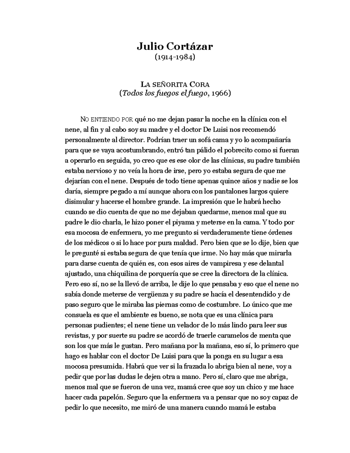 Julio Cortázar - Análisis de "La Señorita Cora" (Todos los fuegos el ...