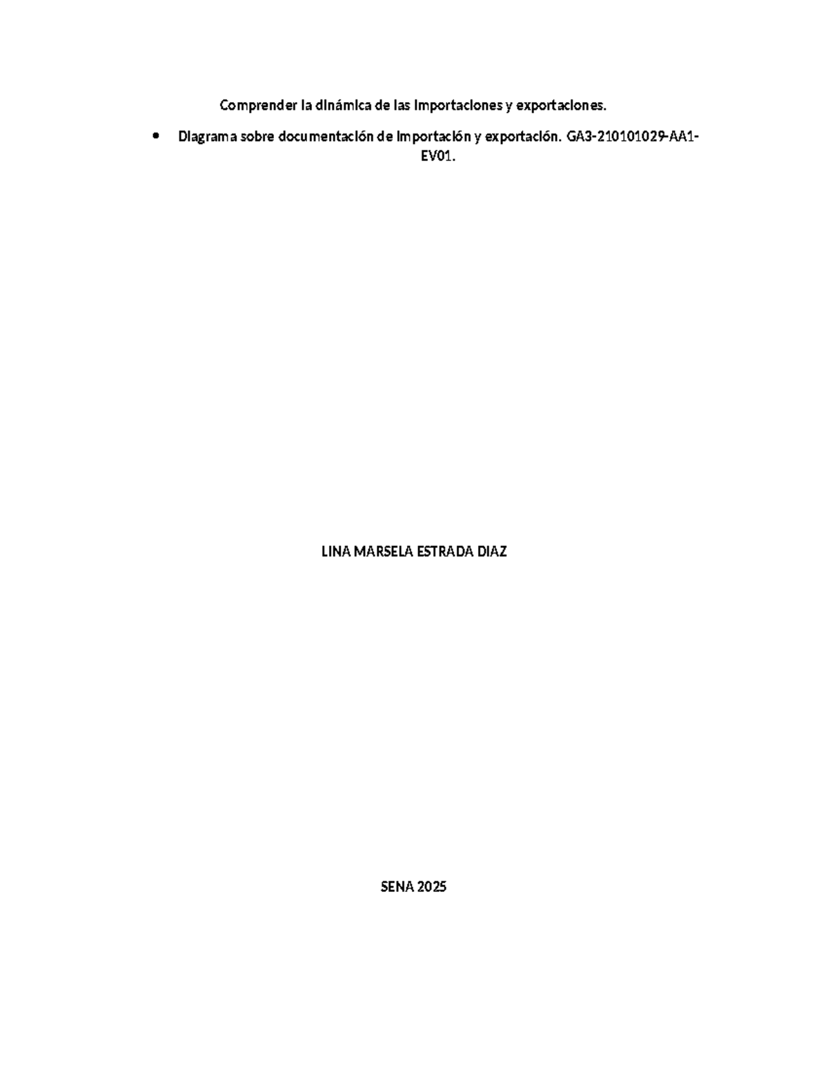 Diagrama de Documentación de Importación y Exportación GA3-210101029-AA1-EV01 - Studocu