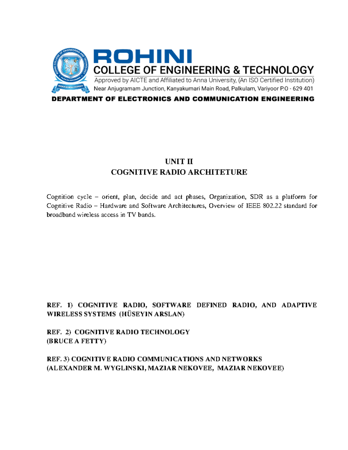 UNIT II: Cognitive Radio Architecture and 802.22 Standard Overview ...