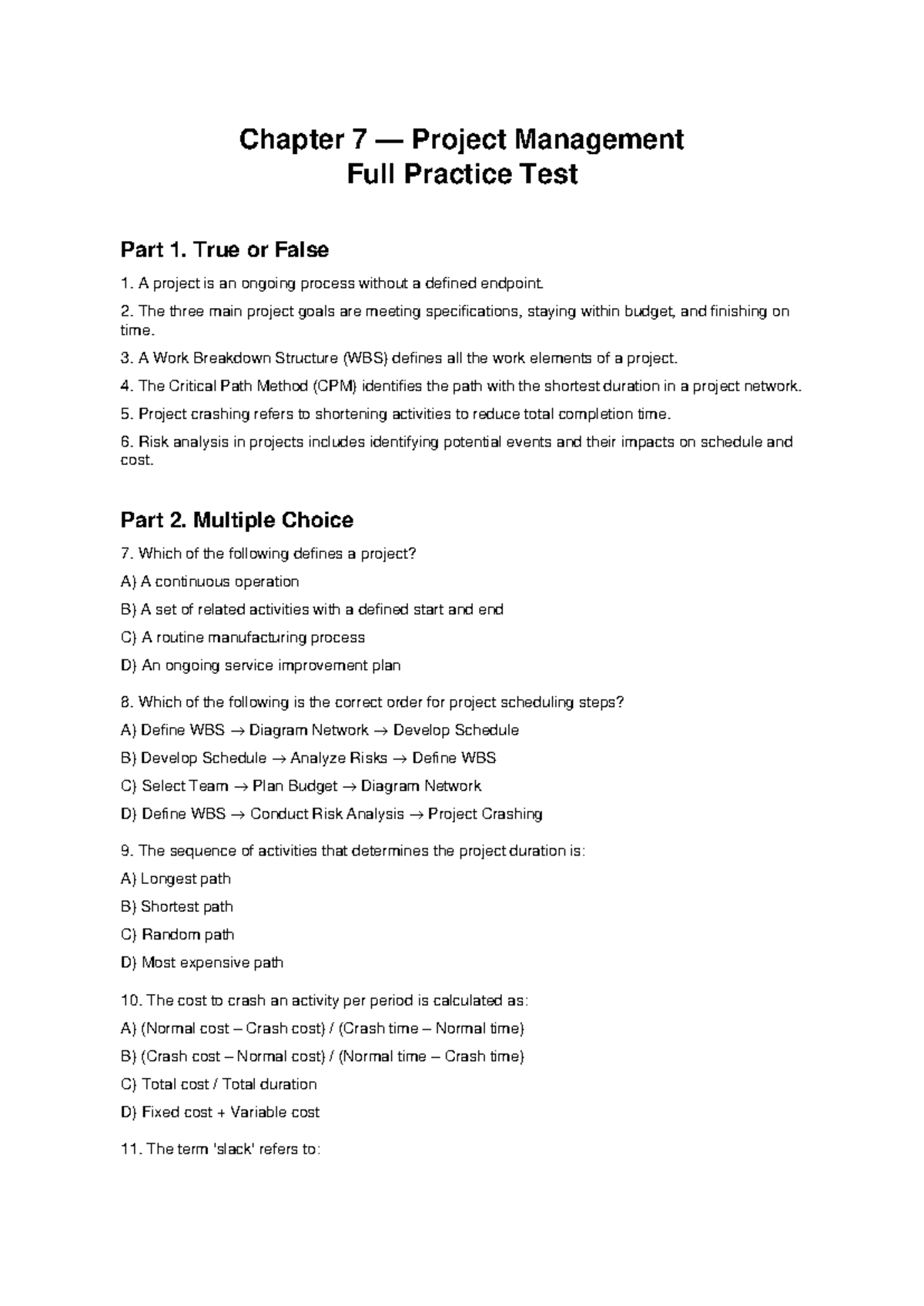 Chapter 7 PM Full Practice Test: True/False & MC Questions - Studocu