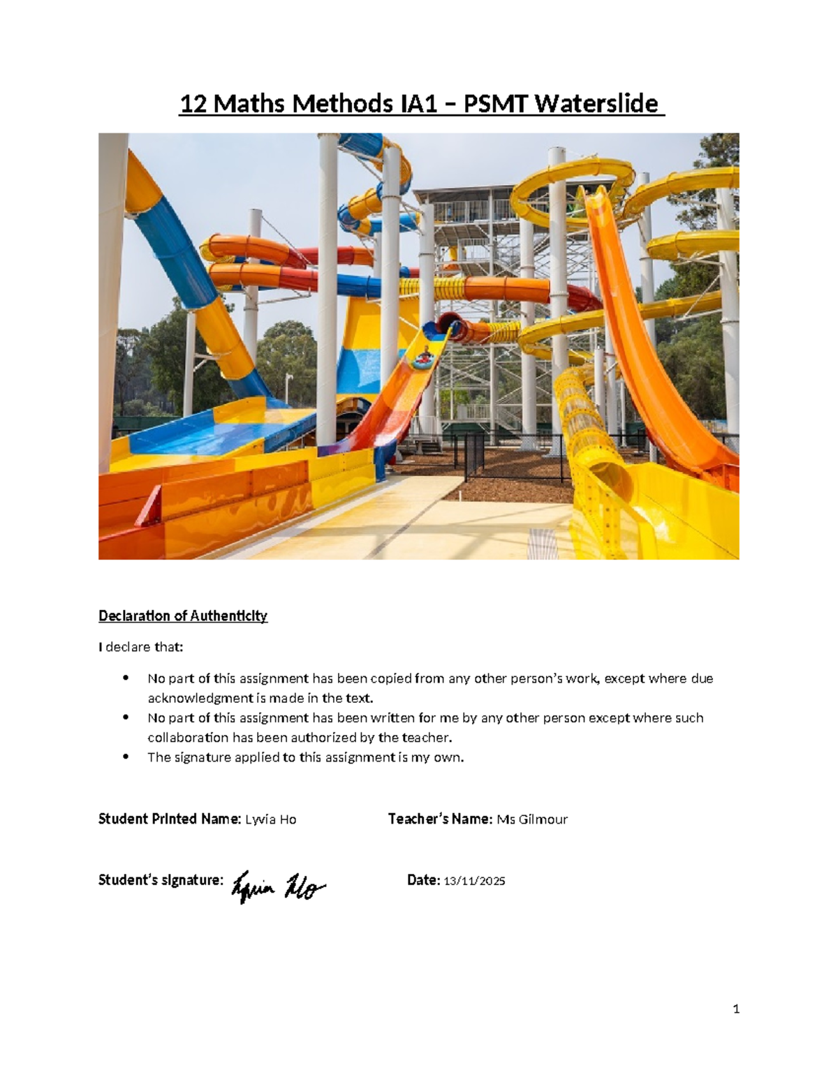 12 Maths Methods IA1 PSMT Waterslide Model and Authenticity Declaration ...