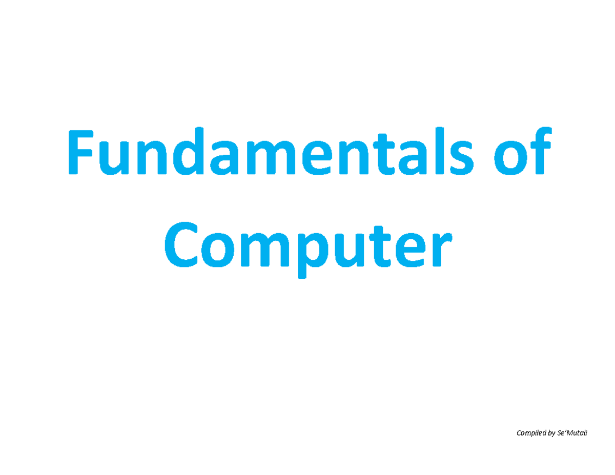 Fundamentals of Computers: Understanding ICT & Hardware Components - Studocu