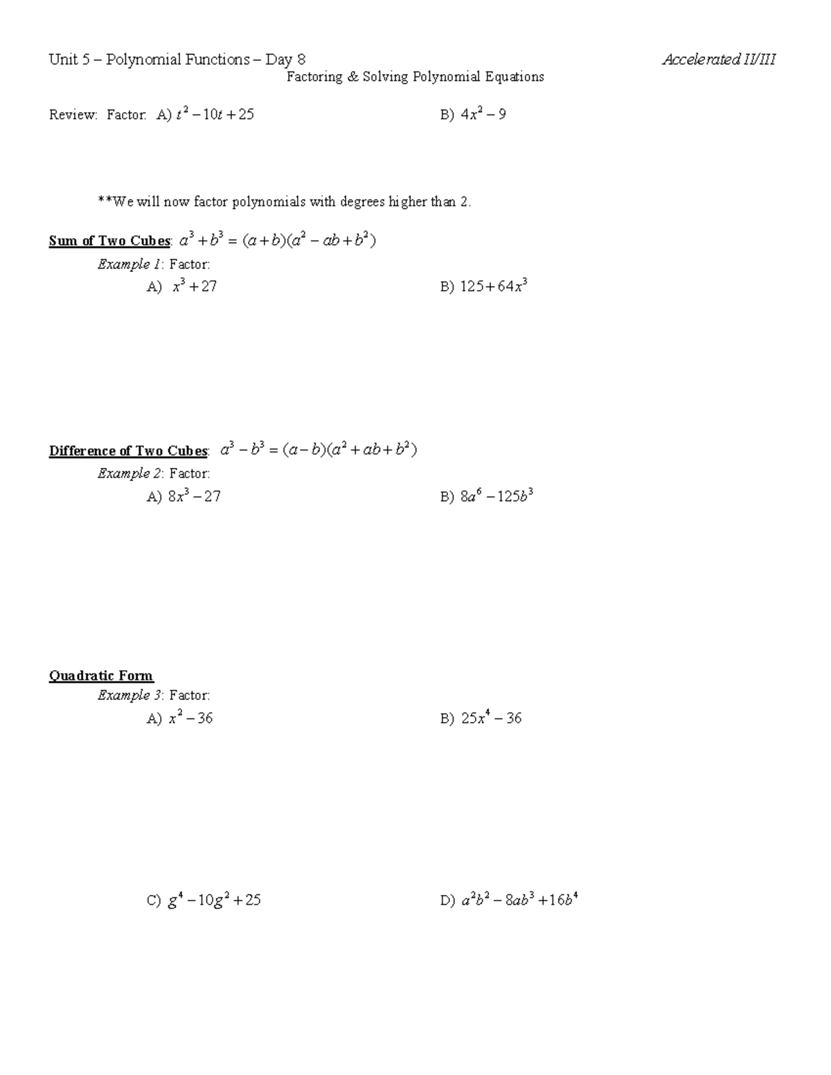 Unit 5: Day 8 - Accelerated Factoring & Solving Polynomial Equations ...