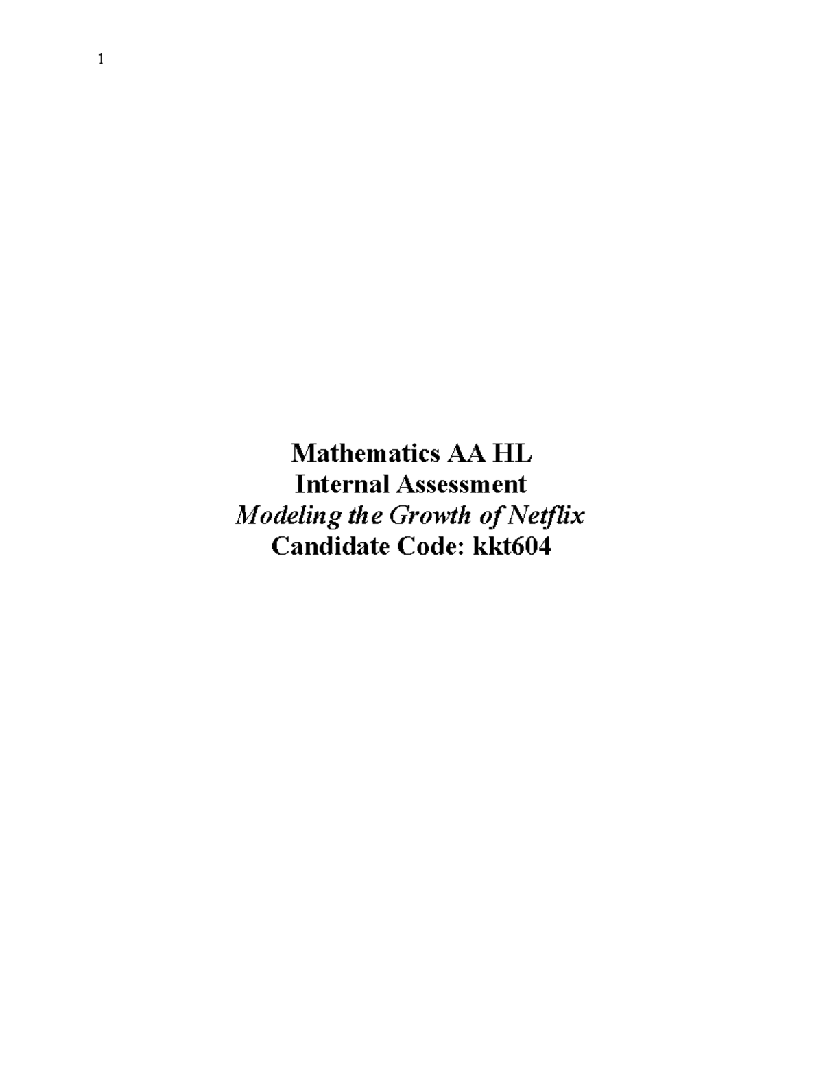 IB Math AA HL Internal Assessment: Modeling Netflix Revenue Growth ...