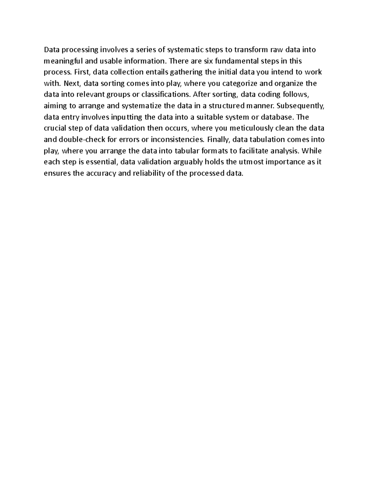 Unit4-1 - good - Data processing involves a series of systematic steps ...