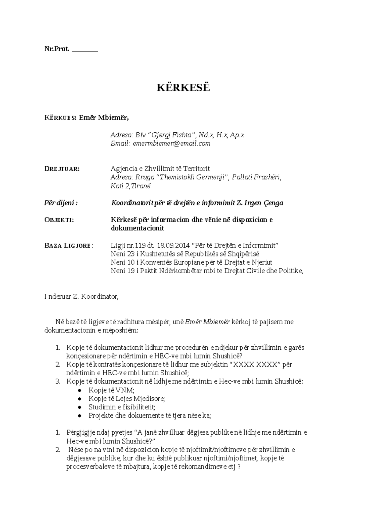 Kërkesë për Informacion në Përputhje me Ligjin Nr.119 dt.18.09.2014 ...
