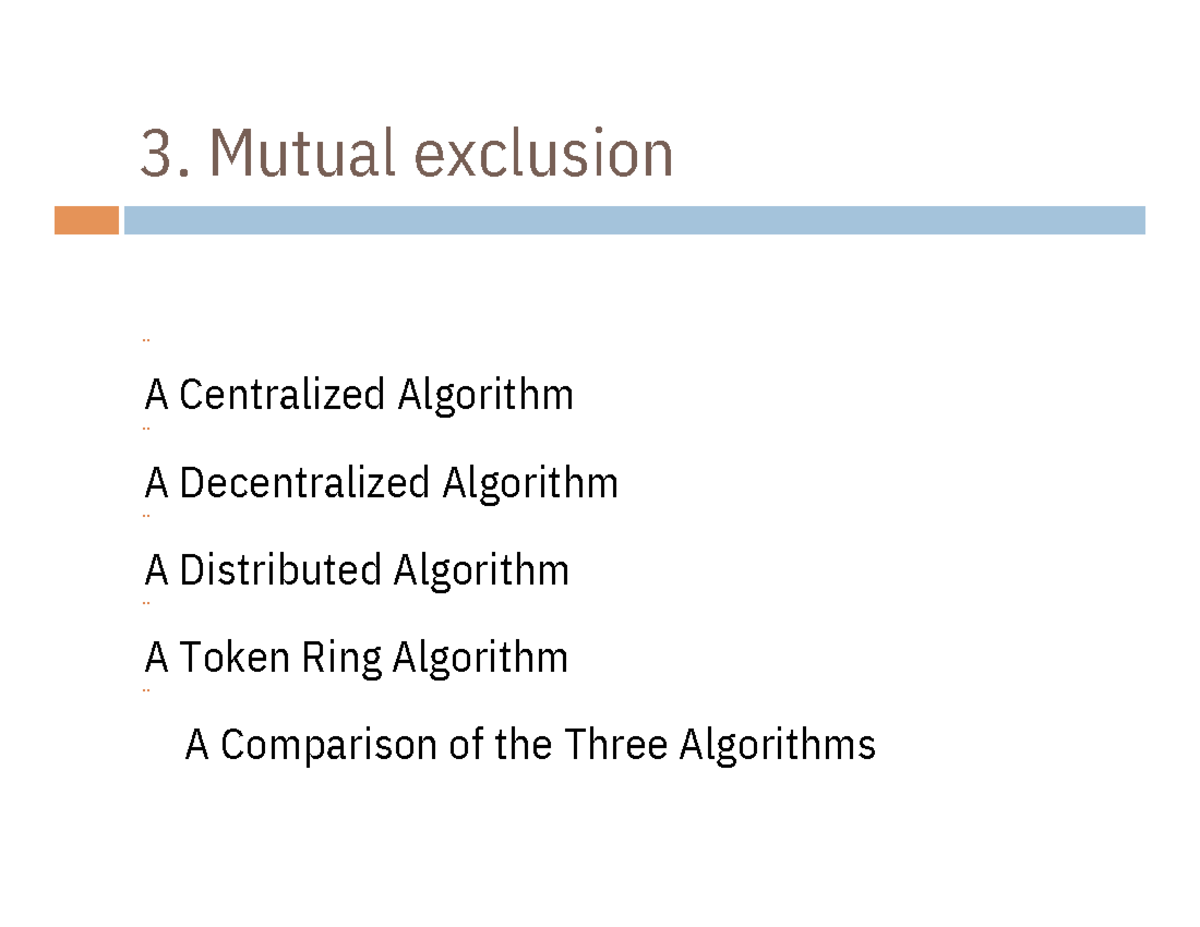 06 synchronization 29 52 - 3. Mutual exclusion ̈ A Centralized ...