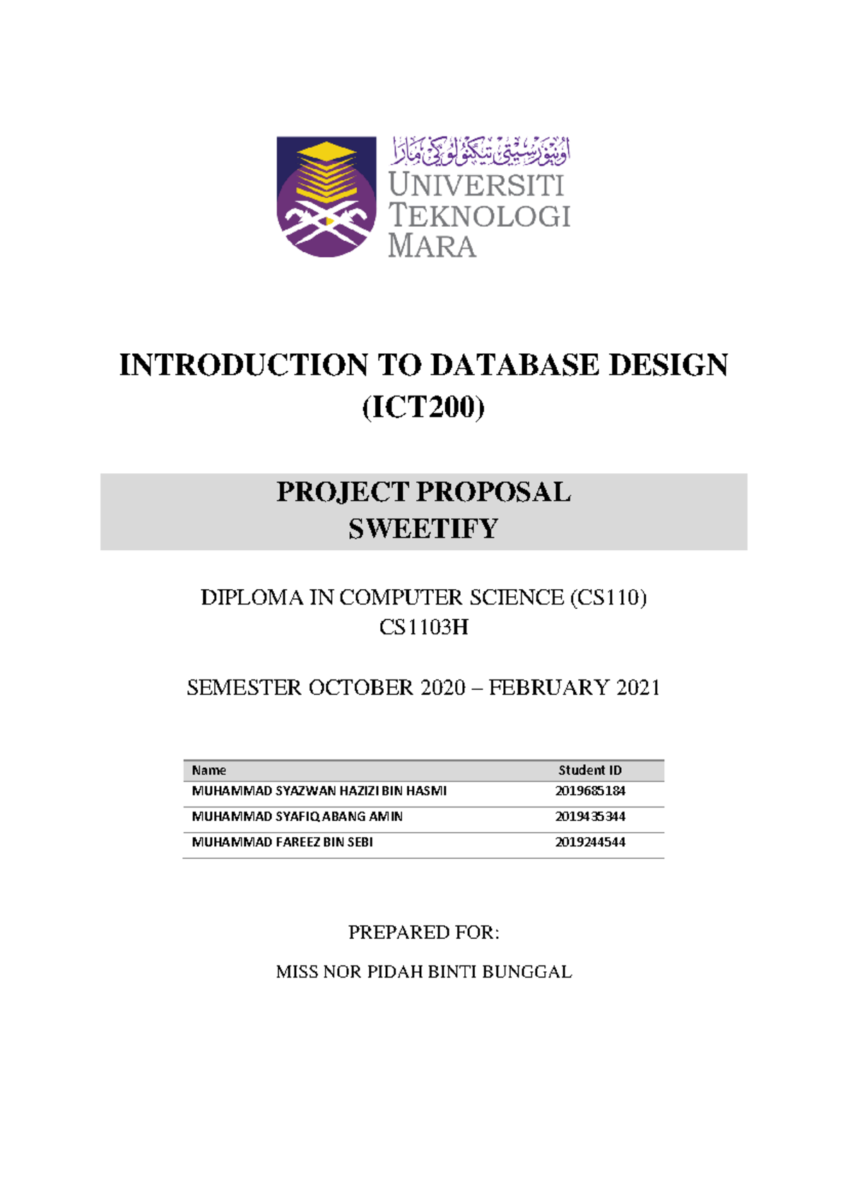 ICT200 Project Proposal - INTRODUCTION TO DATABASE DESIGN (ICT200) PROJECT PROPOSAL SWEETIFY ...