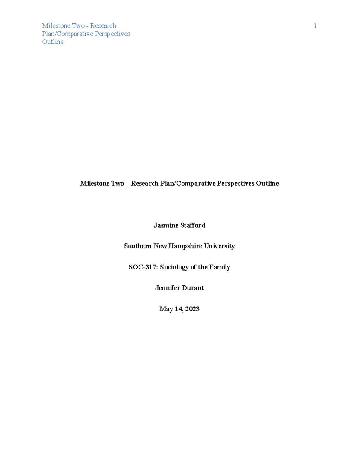 SOC-317 Milestone Two: Research Plan on Social Media & Family Dynamics ...