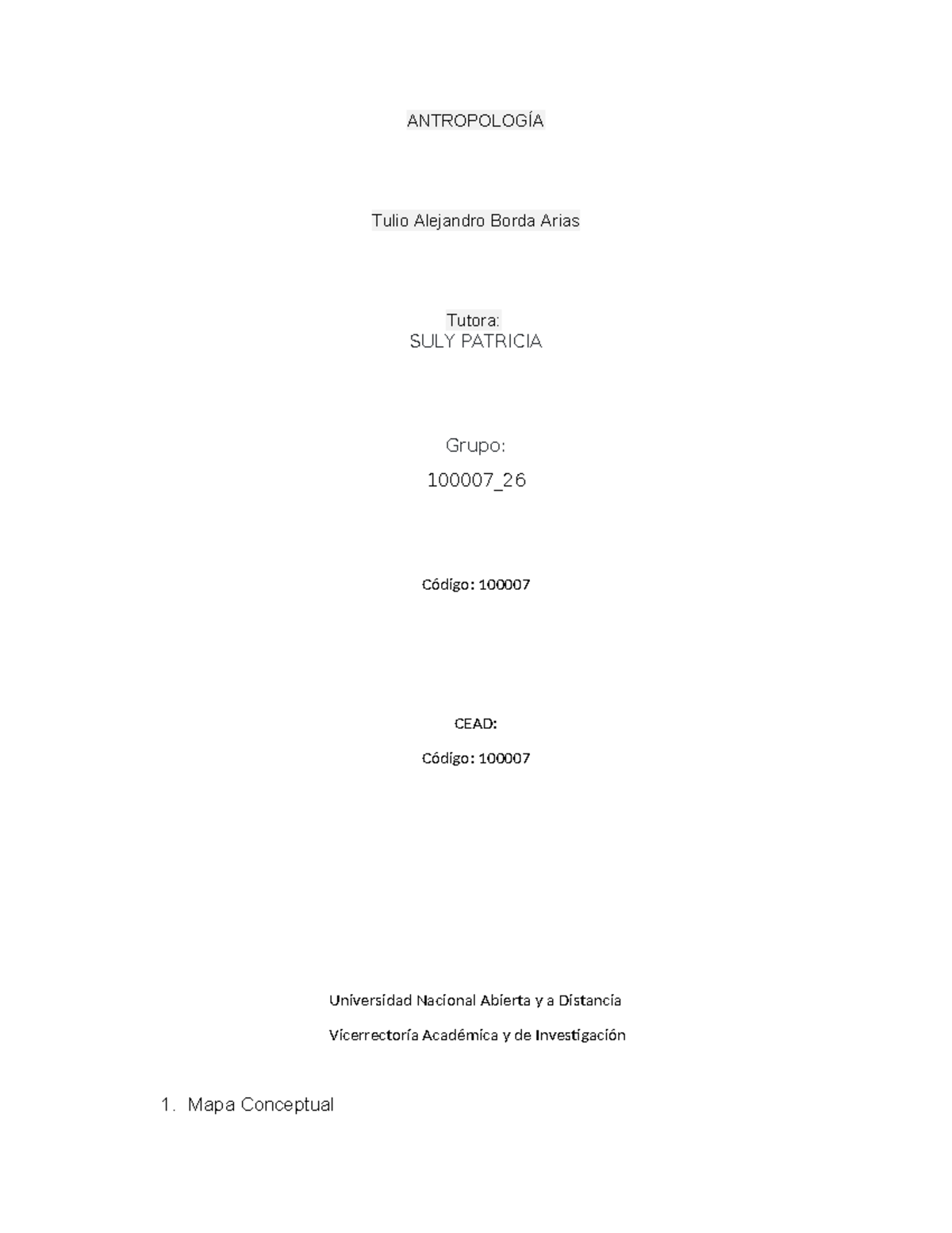 Antropología - ANTROPOLOGÍA Tulio Alejandro Borda Arias Tutora: SULY ...