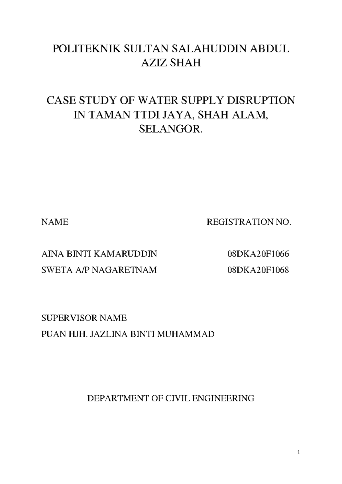 FYP Final Report: Case Study on Water Supply Disruption in Civil ...