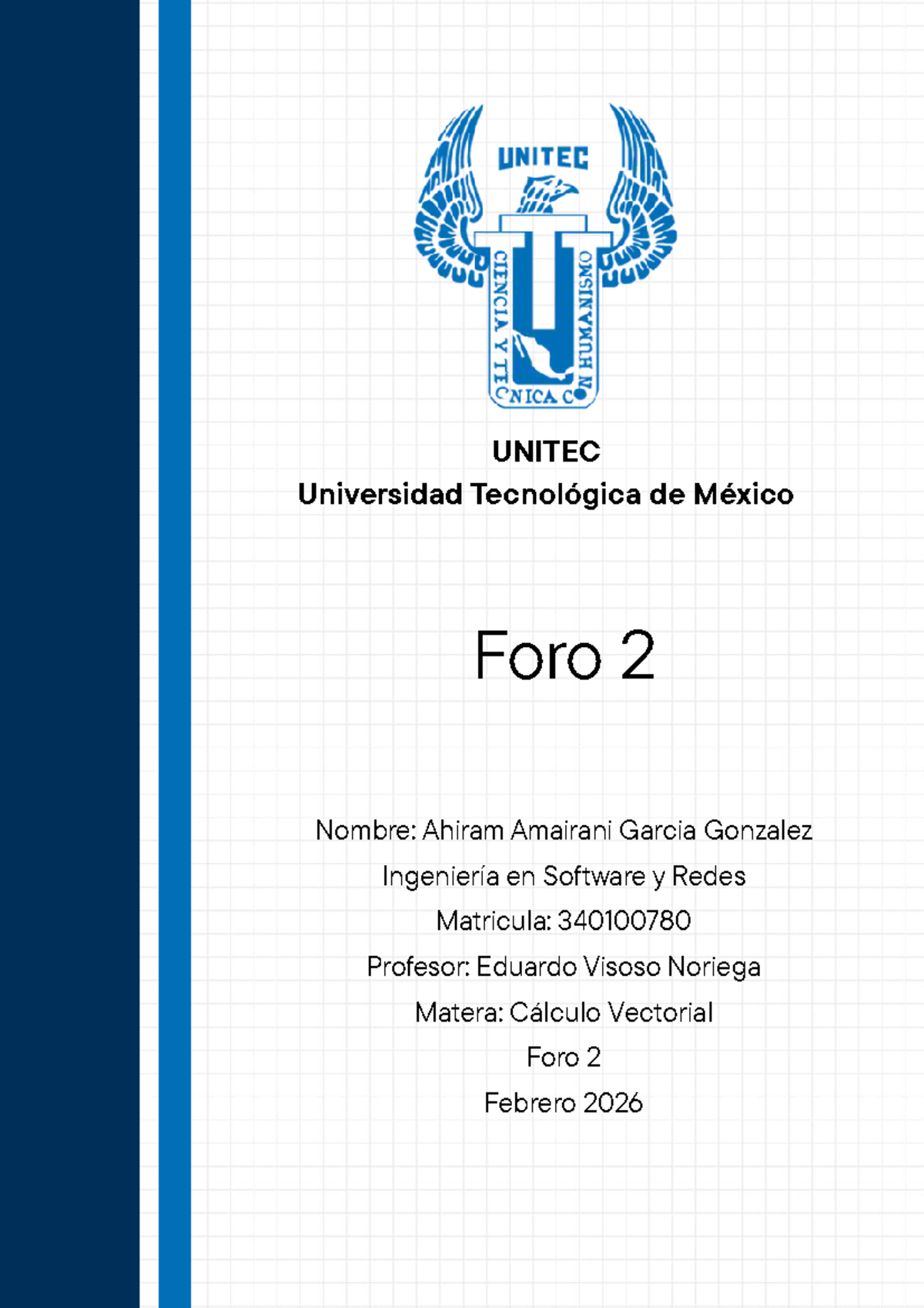 Foro 2 - Cálculo Vectorial (Ing. en Software y Redes) - Studocu