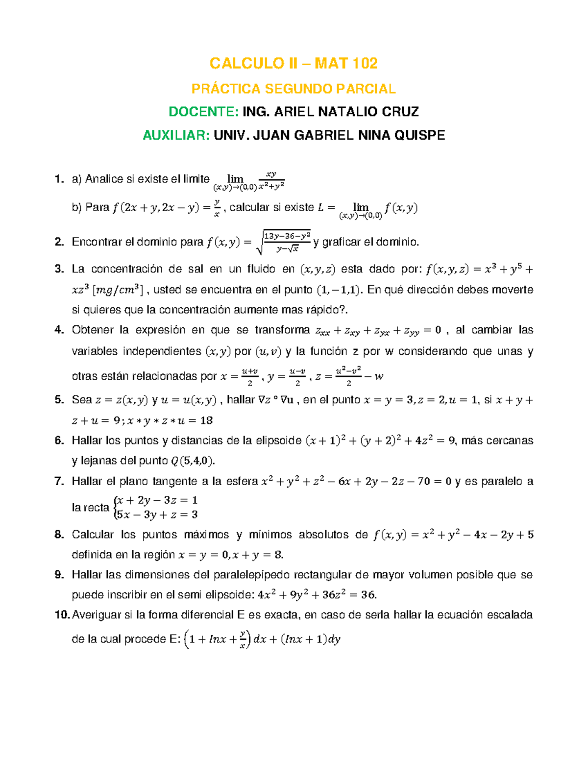 Practica 2 - MAT 102 - CALCULO II – MAT 102 PRÁCTICA SEGUNDO PARCIAL ...