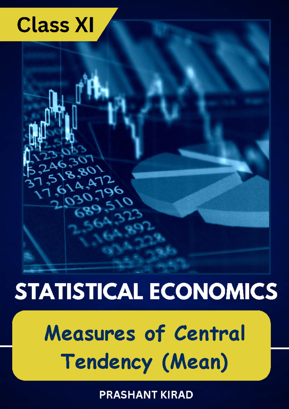 Ch-9-Central Tendency Measures (Mean) Notes (Statistical Economics ...