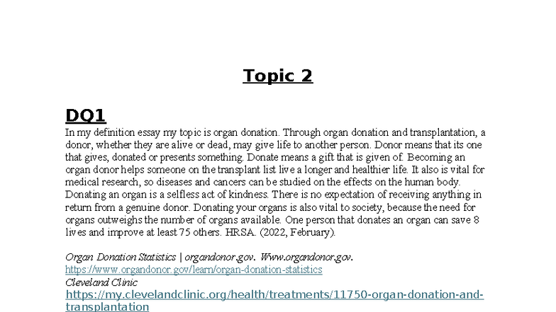 Topic 2 dq - ........ - Topic 2 DQ In my definition essay my topic is ...
