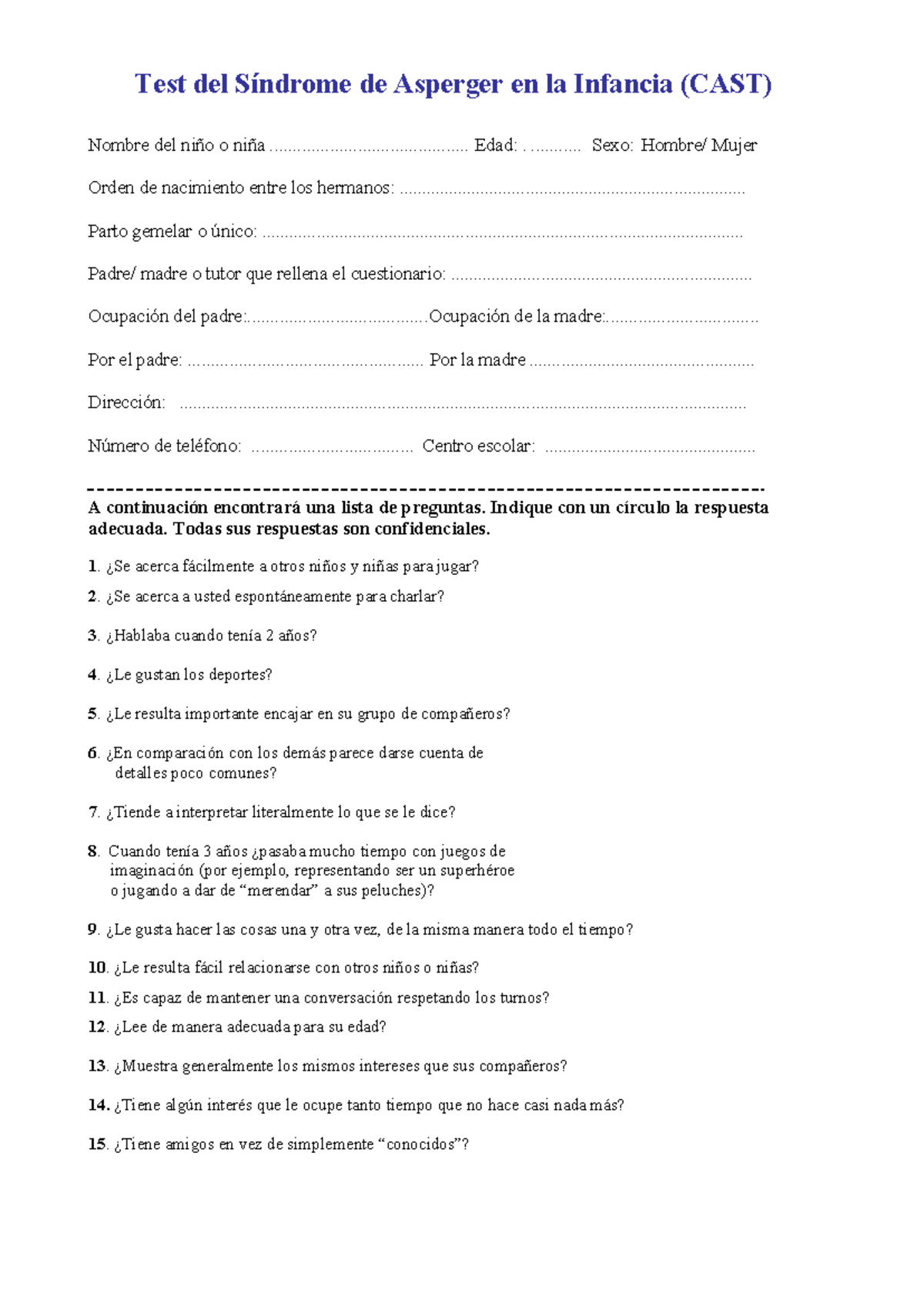 CAST - Test del Síndrome de Asperger en la Infancia (CAST ...