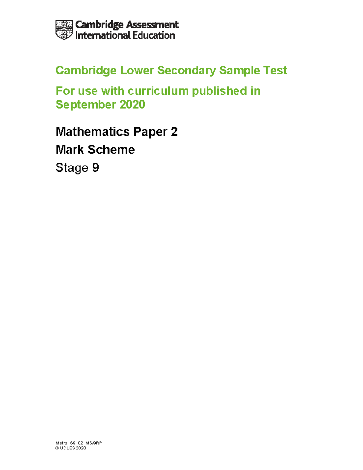 Mathematics Stage 9 Paper 2 Mark Scheme (Sample 2020) - Studocu