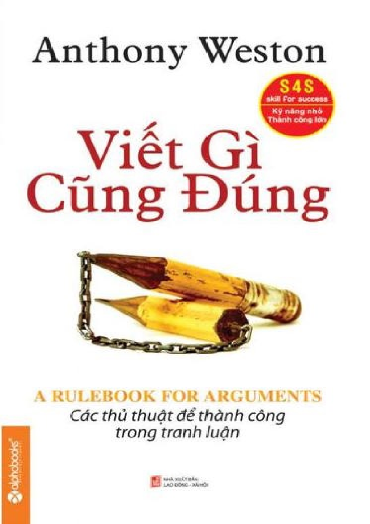 Vn - Viet Gi Cung Dung - WRITING - ANTHONY WESTON VIẾT GÌ CŨNG ĐÚNG Bản ...