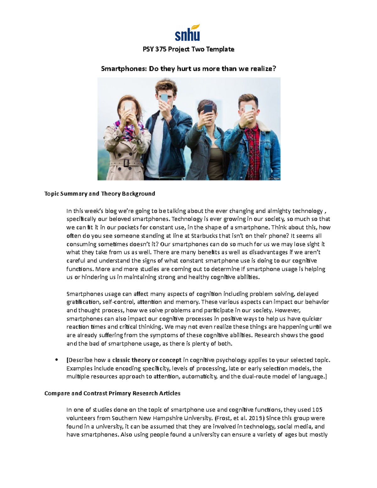 PSY 375 Project Two: Analyzing the Cognitive Impact of Smartphones ...