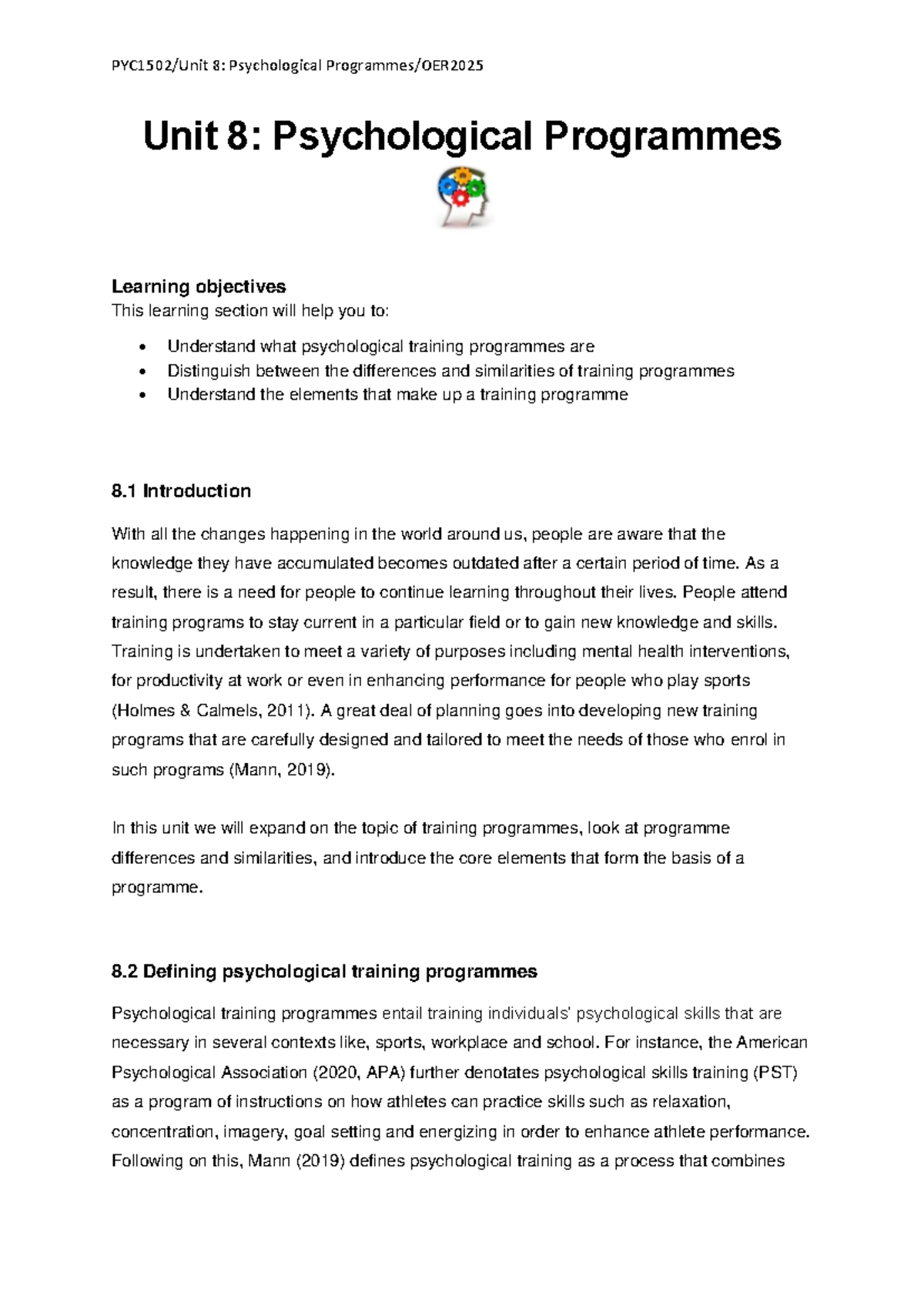 Unit 8: Understanding Psychological Training Programmes - Studocu