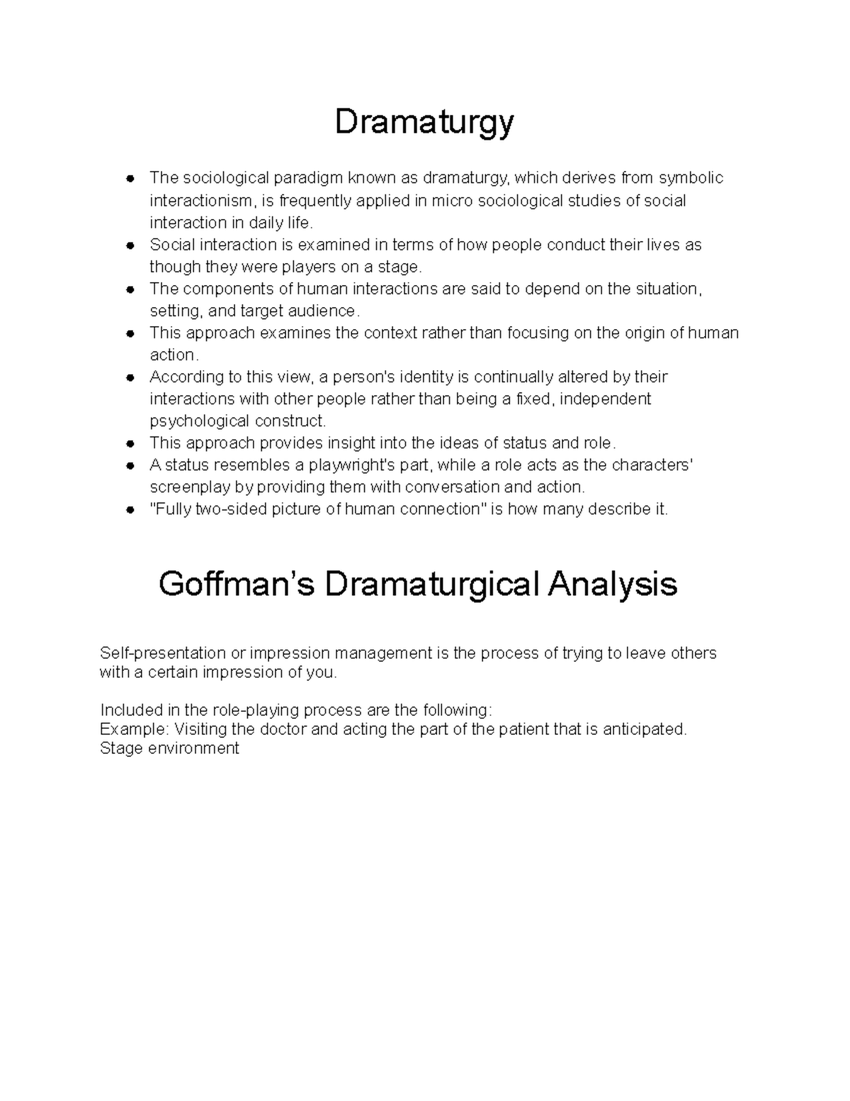 Dramaturgy Notes - Dramaturgy The sociological paradigm known as ...
