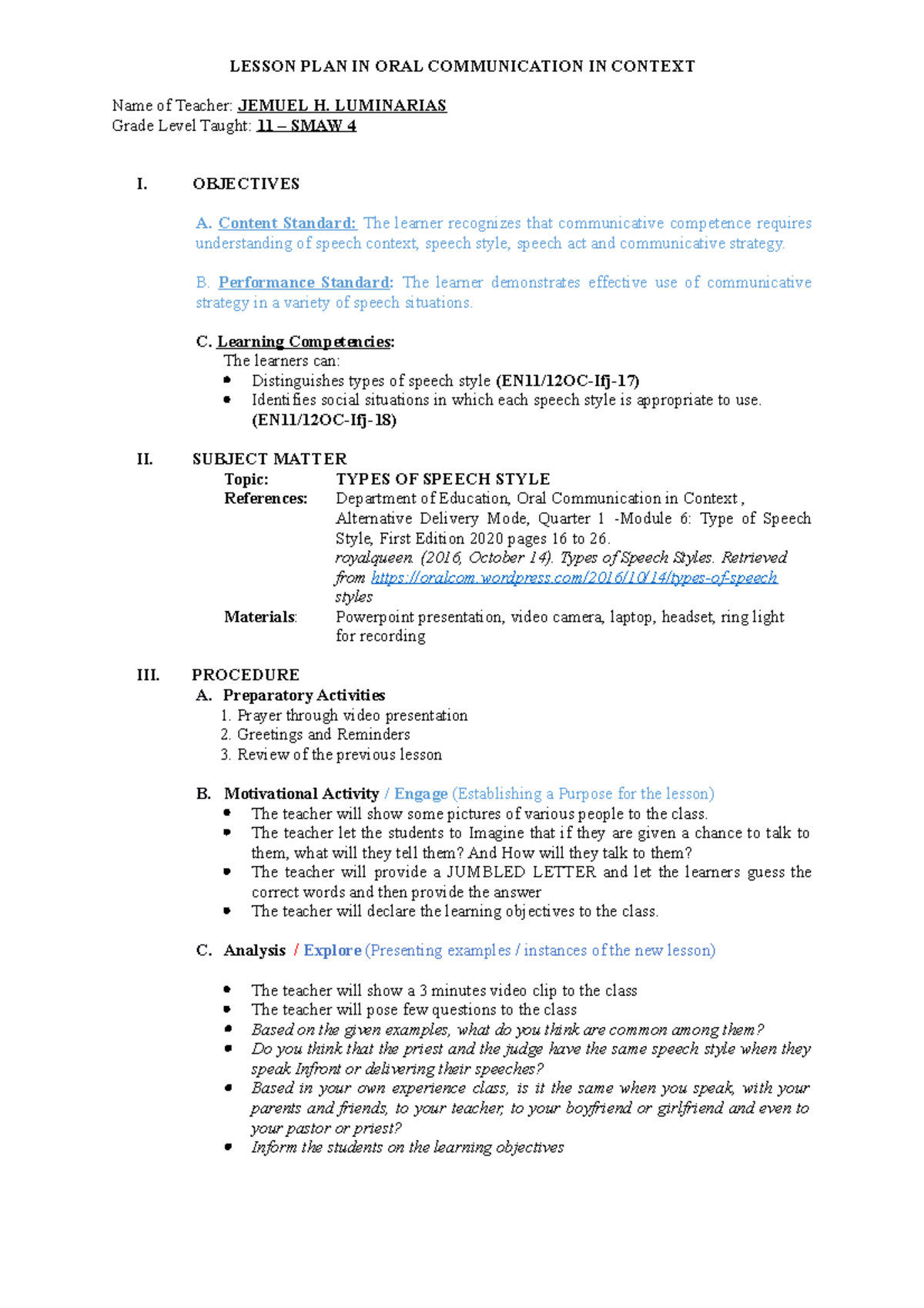 Lesson PLAN IN ORAL Communication, Q1M6L2 - Types OF Speech Style - 4 ...