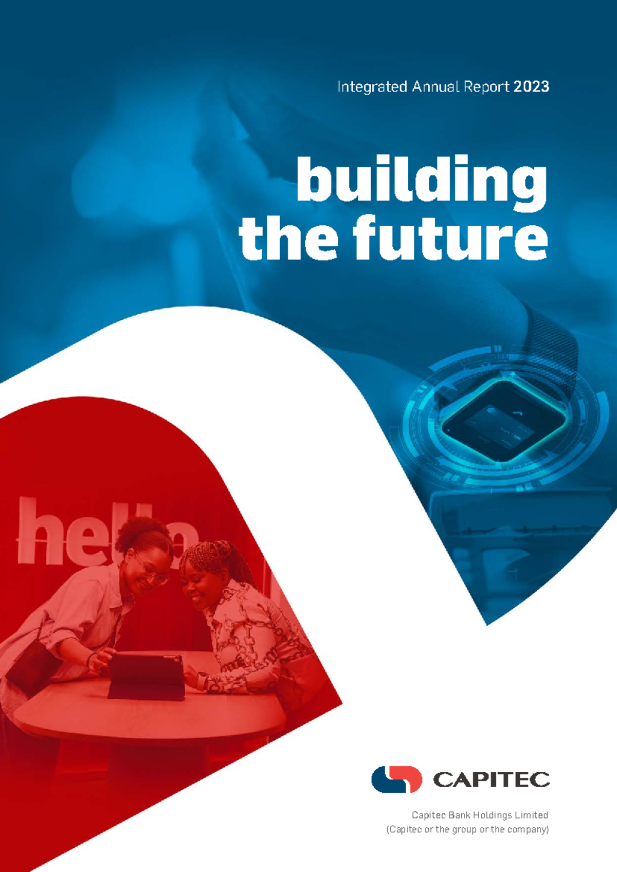 Integrated annual report 2023: Building the future of Capitec Bank - Studocu