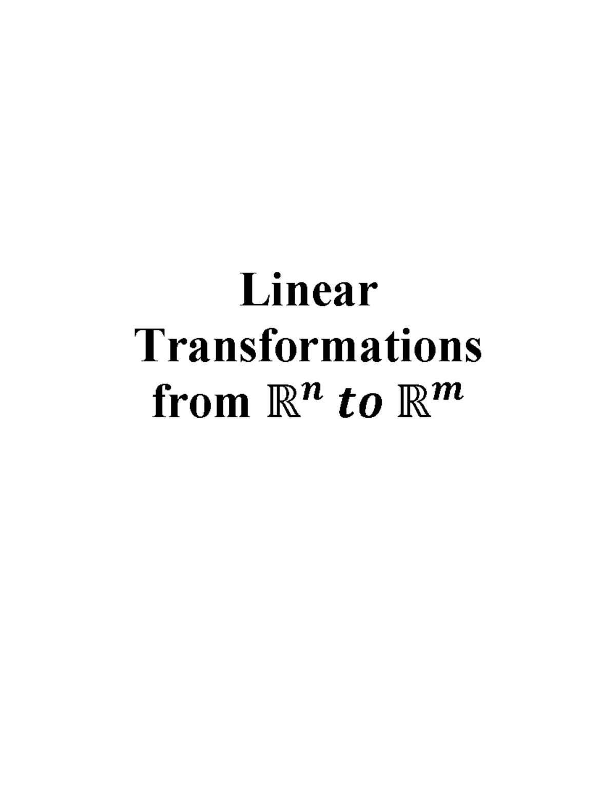 Linear Transformations: Reflections, Projections, and Rotations in ℝ^n ...