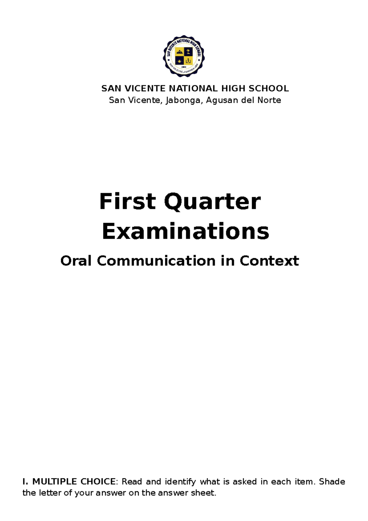 Oral Communication in Context I - 1st Quarter Exam (SAN VICENTE) - Studocu