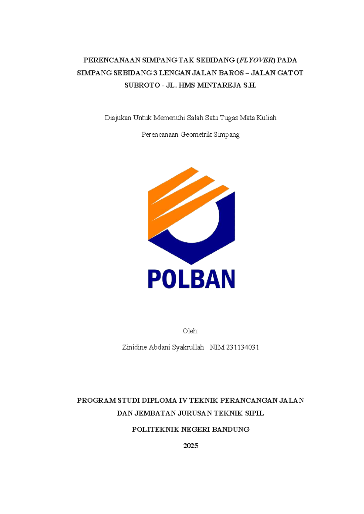 Tugas Perencanaan Geometrik Simpang Tak Sebidang (Flyover) 231134031 ...