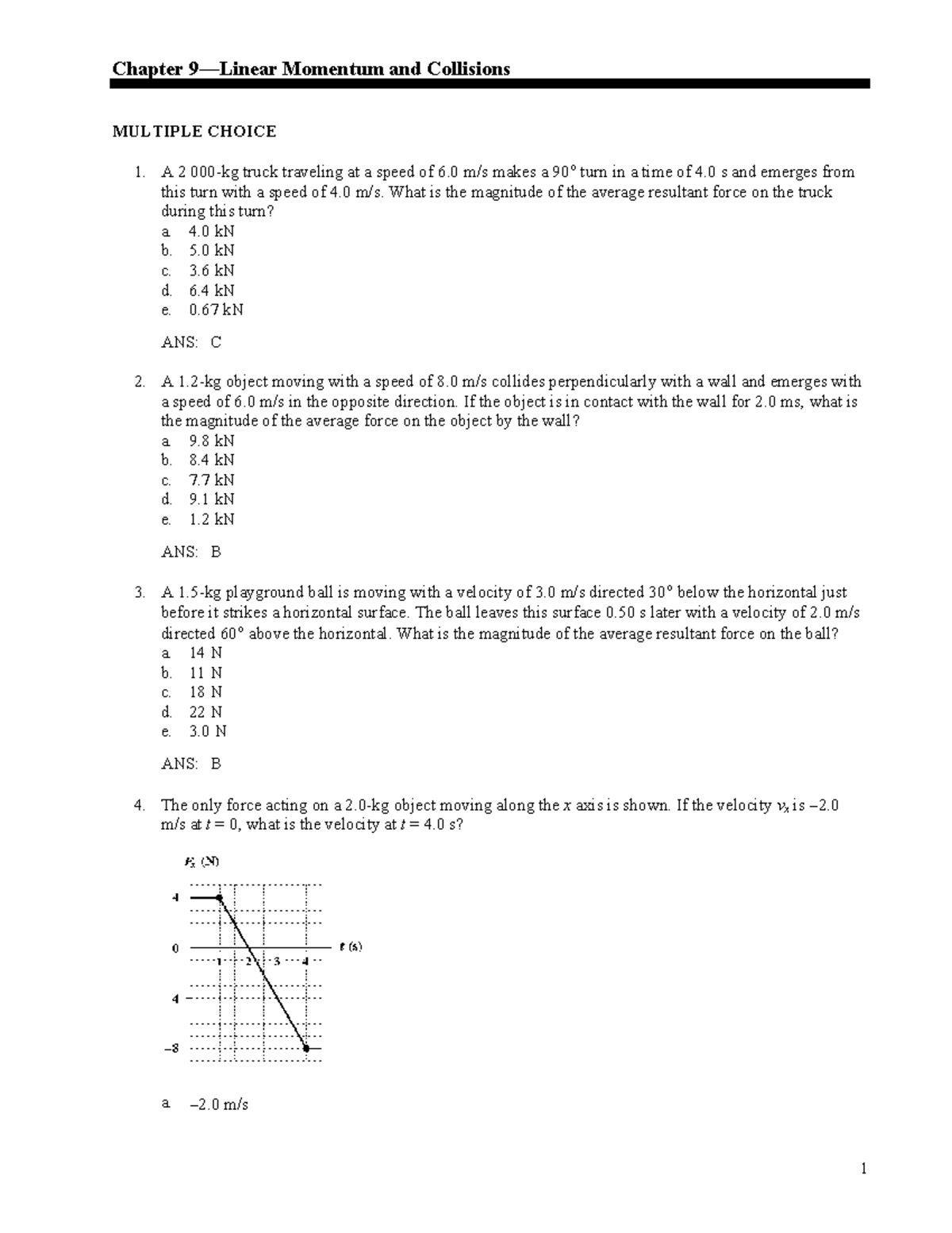 Chapter 9 - Linear Momentum and Collisions Quiz - Studocu