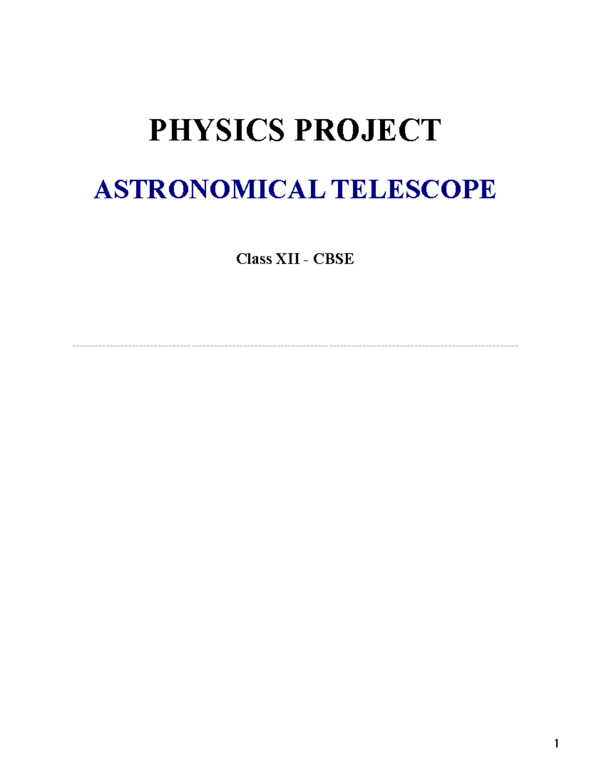 PHYSICS PROJECT: ASTRONOMICAL TELESCOPE Class XII CBSE - Studocu