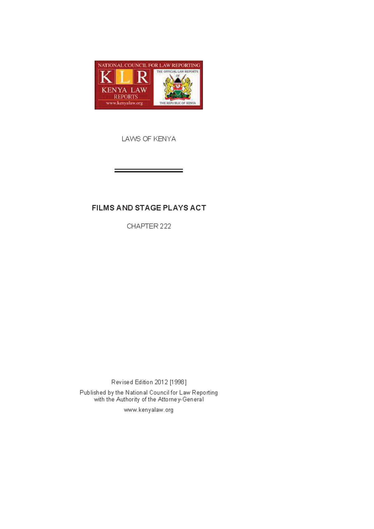 Films and Stage Plays Act (Cap. 222) - Revised Edition 2012 - LAWS OF ...