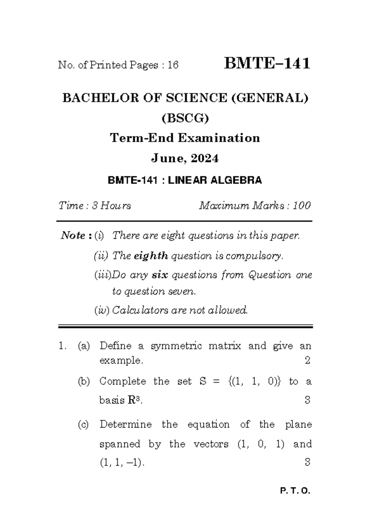 BMTE-141 - question paper - P. T. O. No. of Printed Pages : 16 BMTE ...