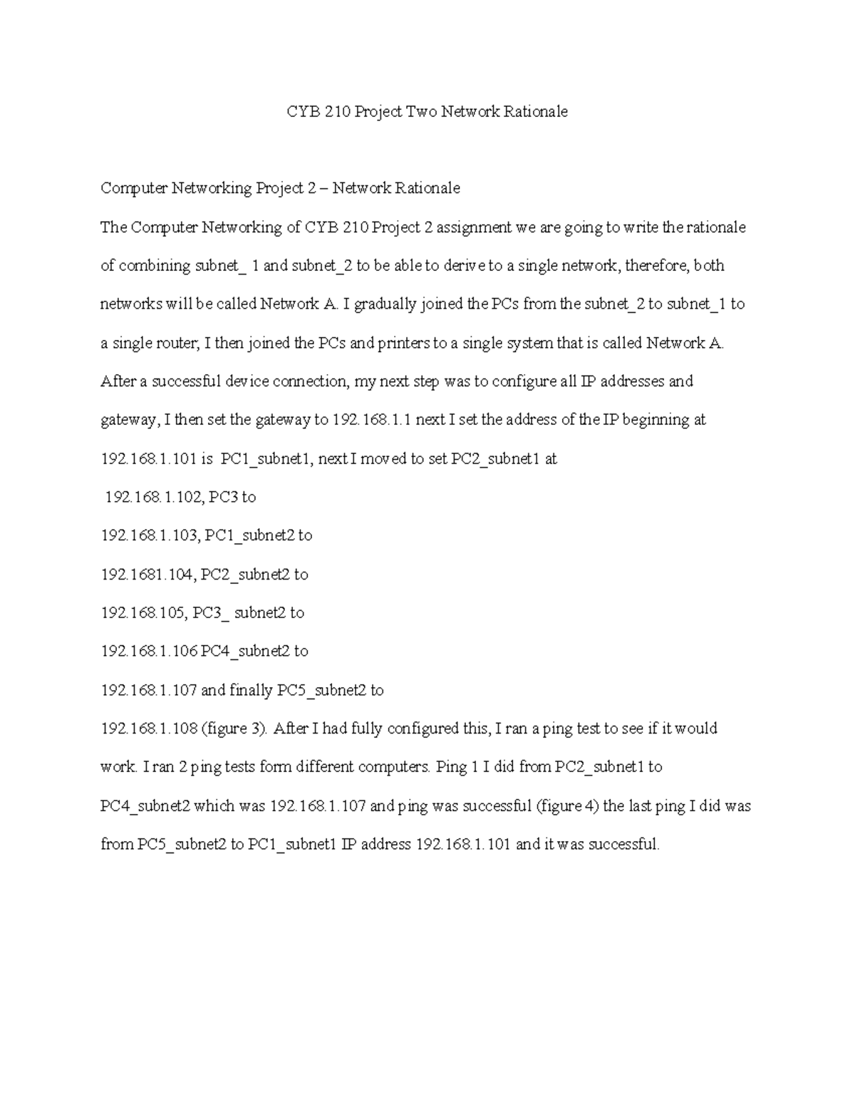 CYB 210 Project 2: Network A Rationale and Configuration Details - Studocu