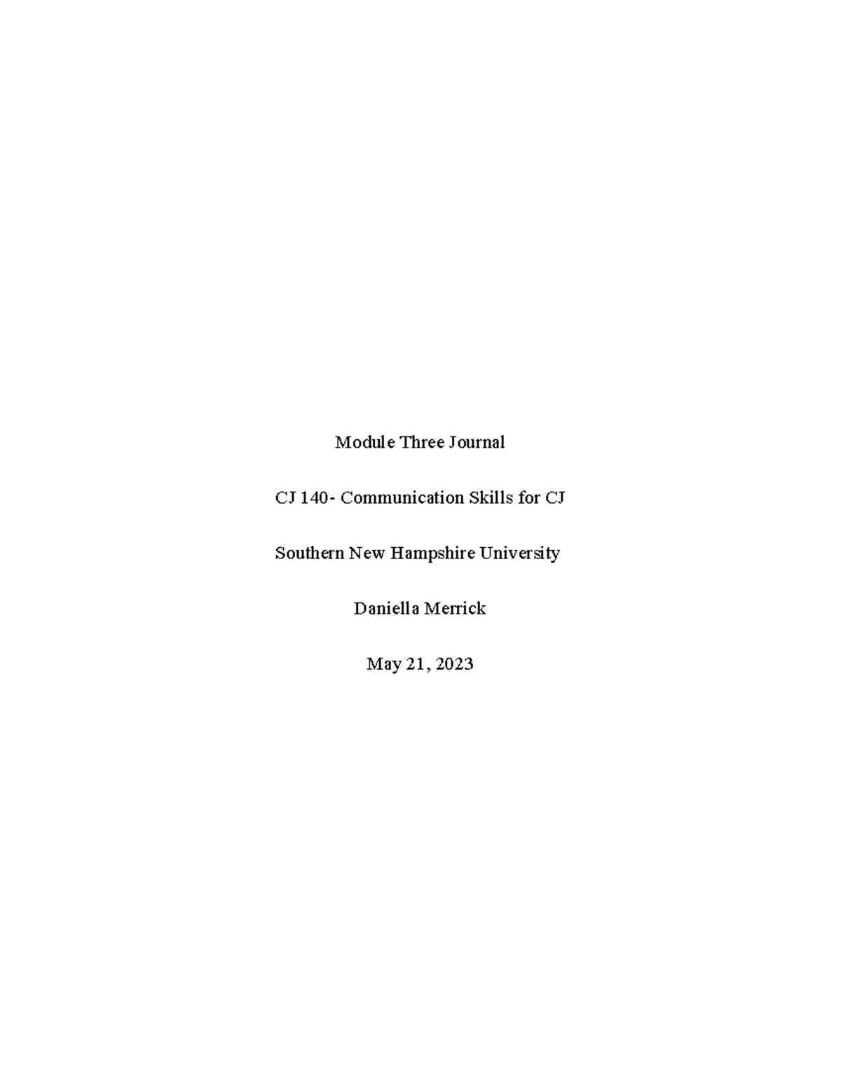 CJ 140 Module 3 Journal: Reflections on Supervisor Interaction - Studocu